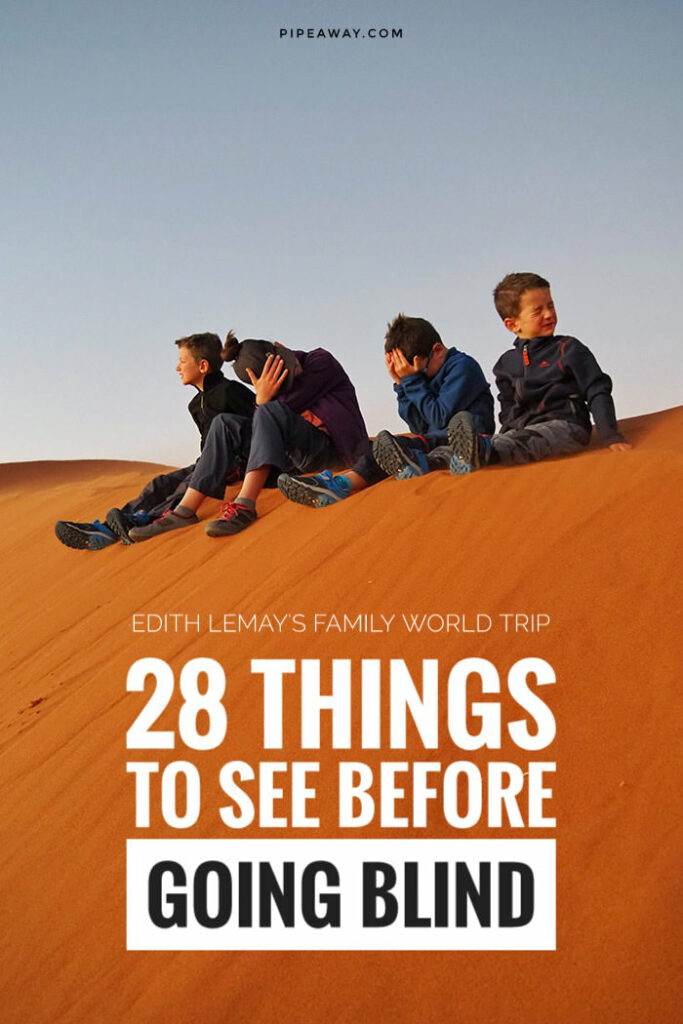 Edith Lemay’s Family Voyage: 28 Things to See Before Going Blind